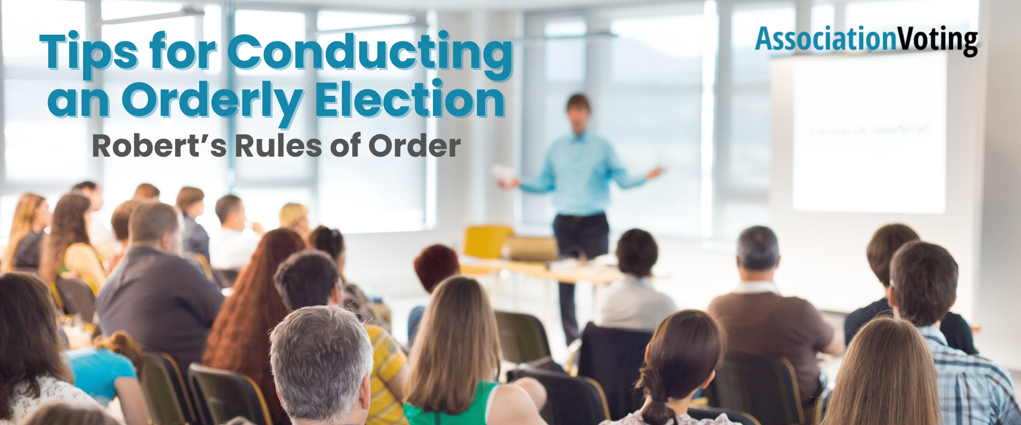 Tips for Conducting an Orderly Election: Robert's Rules of Order ...