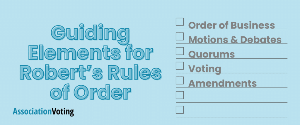 Tips for Conducting an Orderly Election: Robert's Rules of Order ...